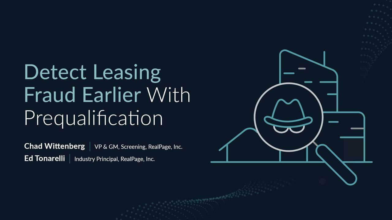 Detect Leasing Fraud Earlier With Prequalification | RealPage